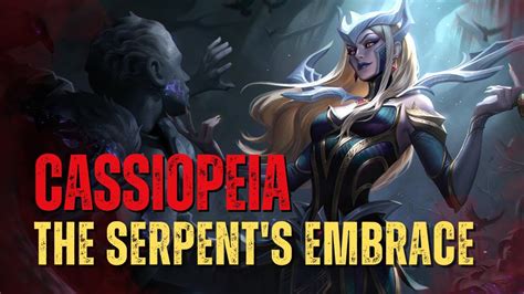 Cassiopeia The Serpents Embrace Life Story League Of Legends Stories