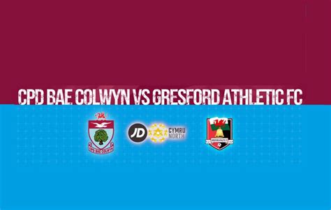 Gresford Game Rescheduled Colwyn Bay Fc Cpd Bae Colwyn