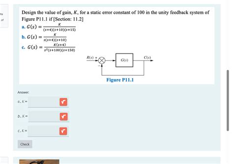 Solved Design The Value Of Gain K For A Static Error