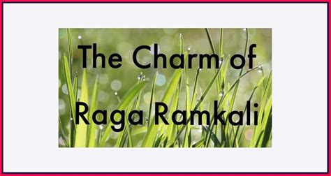 The Charm Of Raga Ramkali Abhijit Bhaduri