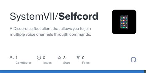 Github Systemvll Selfcord A Discord Selfbot Client That Allows You To Join Multiple Voice