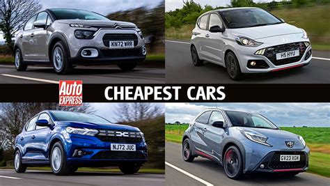 Top 10 Cheapest Cars To Buy Auto Express