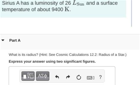 Answered Sirius A Has A Luminosity Of 26 Lsun And A Surface Kunduz