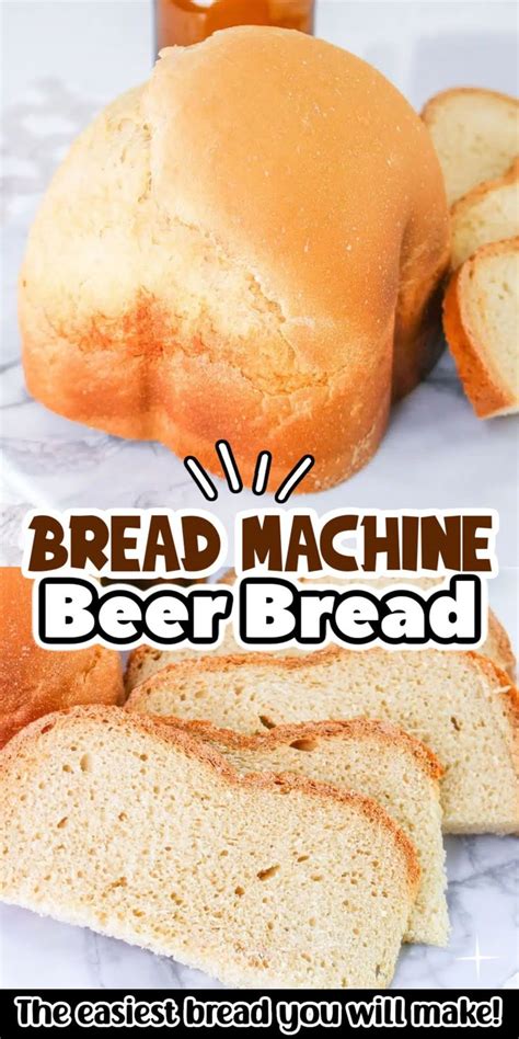 Bread Machine Beer Bread Recipe Bread Machine Recipes Sweet Easy Bread Machine Recipes