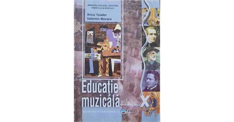 Educatie Muzicala Manual Pentru Clasa A X A Anca Toader Valentin