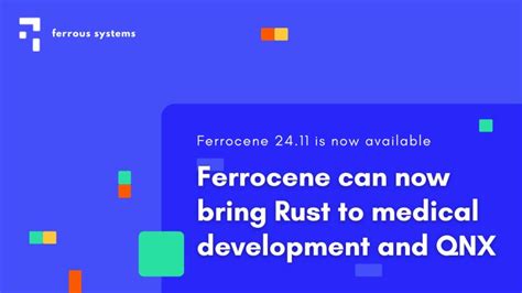 Ferrocene Medical Rustlang Ferrocene Iot Medicaldevelopment