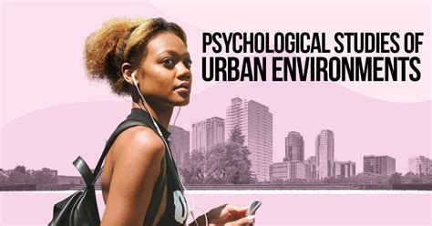 Psychological Studies Of Urban Environments Rtf