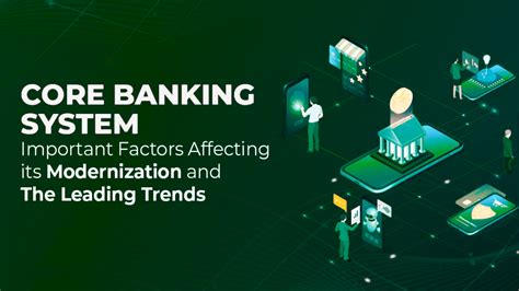 Core Banking System Modernization In Financial Innovation