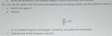 69 Let S Be The Solid In The First Octant Bounded By 69 Let S Be The Solid In The First Octant Bounded By