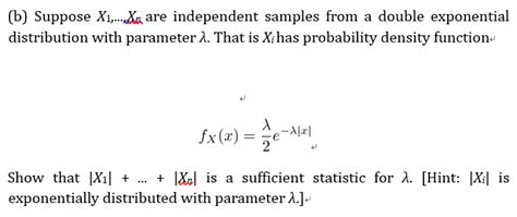 Solved B Suppose X1 Xn Are Independent Samples From A