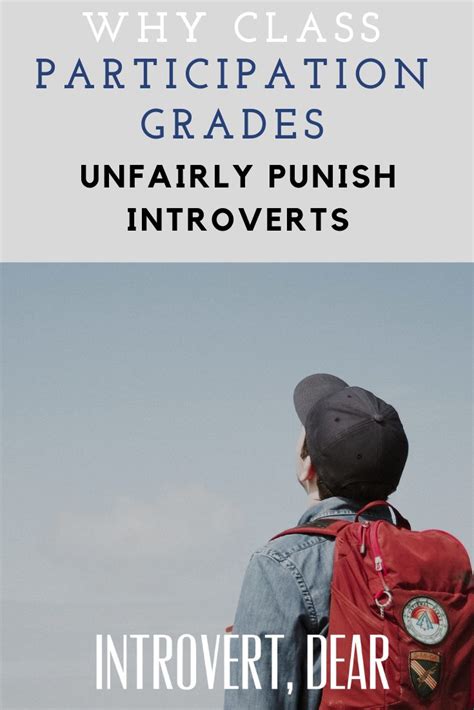 How Class Participation Grades Unfairly Punish Introverts And What Teachers Should Do Instead