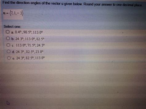 Solved Find The Direction Angles Of The Vector U Given Chegg