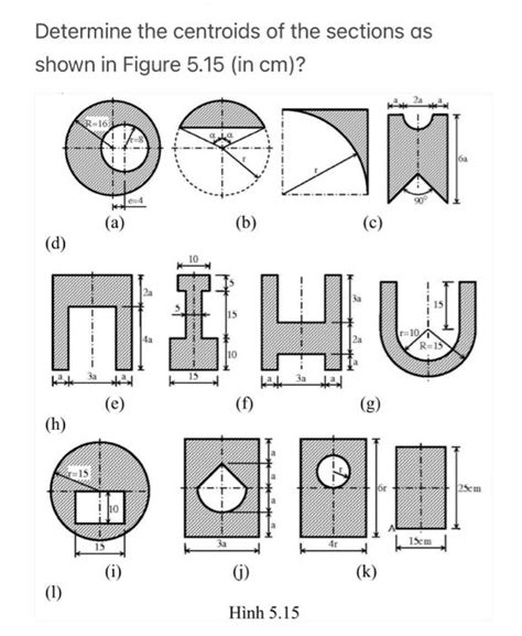 Solved Determine The Centroids Of The Sections As Shown In