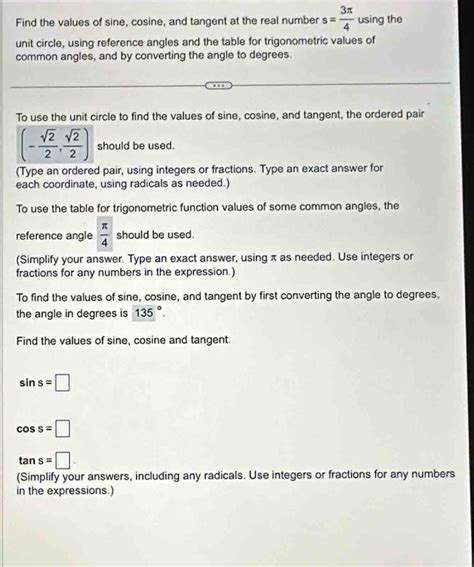 Solved Find The Values Of Sine Cosine And Tangent At The Real Number
