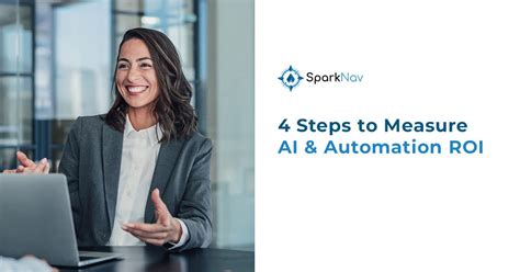 Steps To Measure AI Automation ROI SparkNav