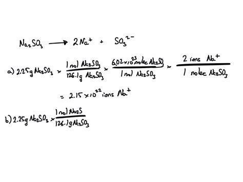 Solveda Sample Of Sodium Sulfite Na2 So3 Has A Mass Of 225 G A How