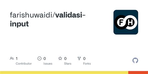 Github Farishuwaidivalidasi Input