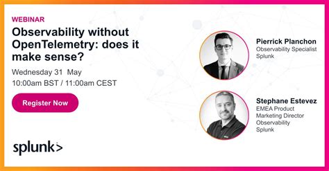 Daniel D On Linkedin Observability Without Opentelemetry Does It Make Sense Webinar Splunk