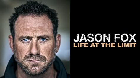 Jason Fox Life At The Limit