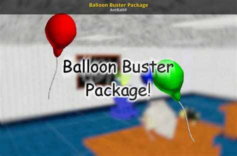 Balloon Buster Package Mod For Baldis Basics Baldi Mods