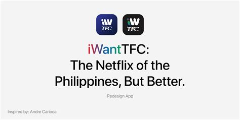 Abs Cbn Iwanttfc The Ultimate Pinoy Streaming App Behance