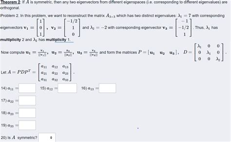 Solved Theorem 2 If A Is Symmetric Then Any Two