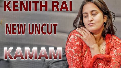 Kenith Rai New Uncut Iba Movies Kamam Ep 01 New Web Series Review