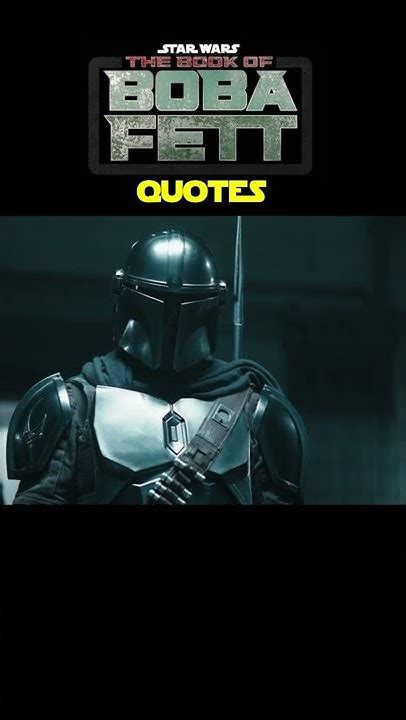 The Book Of Boba Fett The Best Star Wars Quotes Shorts Starwars