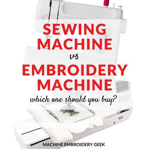 Sewing Vs Embroidery Machine Machine Embroidery Geek