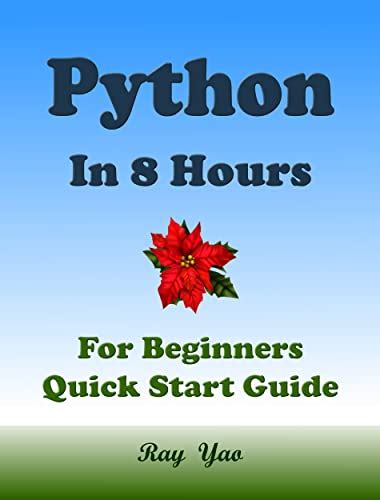 Python Programming In 8 Hours For Beginners Learn Coding Fast Finelybook