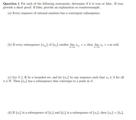 Solved Question For Each Of The Following Statements Chegg