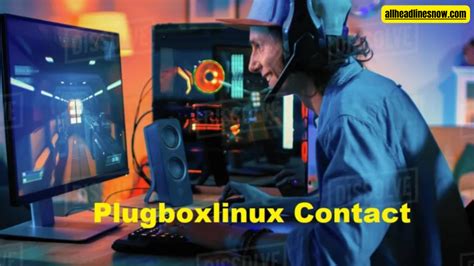 Contact Plugboxlinux Everything You Need To Know