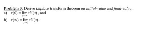 Solved Problem 3 Derive Laplace Transform Theorem On