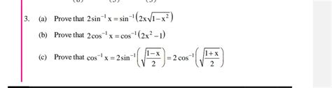 (a) Prove that 2 \sin ^ { - 1 } \mathrm { x } = \sin ^ { - 1 } \left( 2