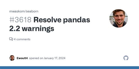 resolve pandas 2 2 warnings · issue 3618 · mwaskom seaborn · github