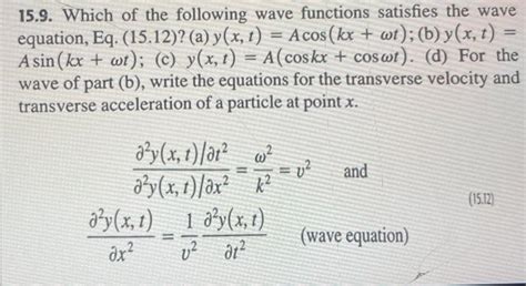 solved 15 9 which of the following wave functions satisfies