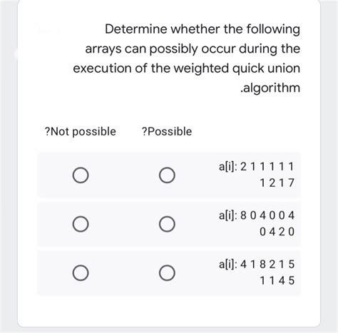 solved determine whether the following arrays can possibly