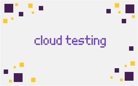 What Is Cloud Testing All You Need To Know