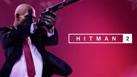 Hitman 2 Review