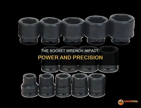 The Socket Wrench Impact Power And Precision Shuntool The Socket Wrench Impact Power And Precision Shuntool