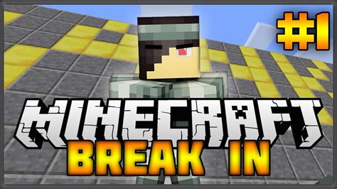 Minecraft Break In 1 Are You Smart Enough To Break In Youtube