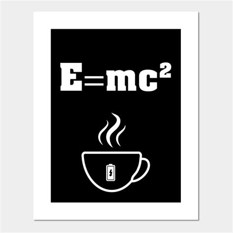 E Equals Mc Squared E Equals Mc2 Posters And Art Prints Teepublic
