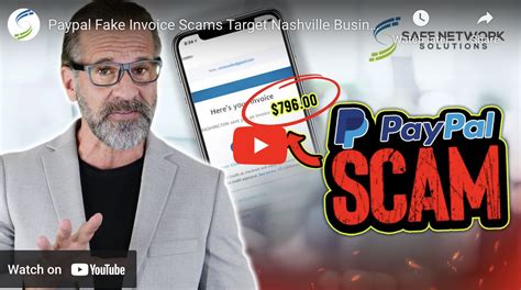Paypal Fake Invoice Scams Target Nashville Businesses Safe Networks