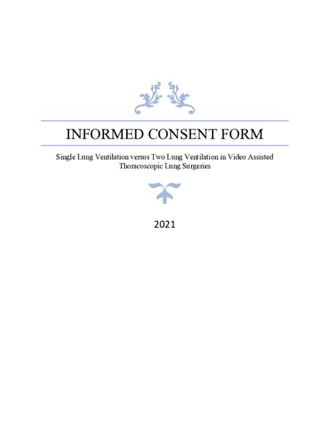 Fillable Online Informed Consent Form Single Lung Ventilation Versus Two Lung Ventilation In