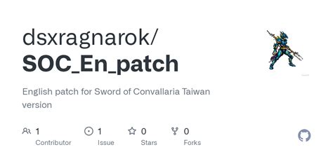 Github Dsxragnarok Soc En Patch English Patch For Sword Of Convallaria Taiwan Version