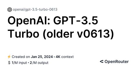 Gpt 3 5 Turbo Older V0613 Api Providers Stats Openrouter