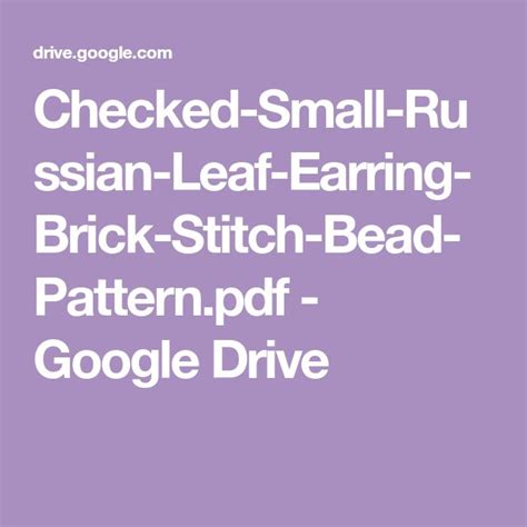 Checked Small Russian Leaf Earring Brick Stitch Bead Patternpdf