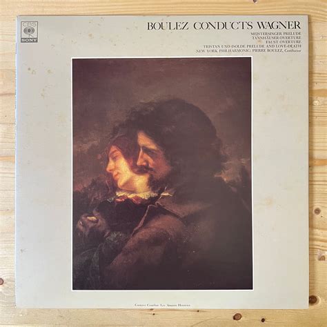 Boulez Conducts Wagner Plaka Mnl