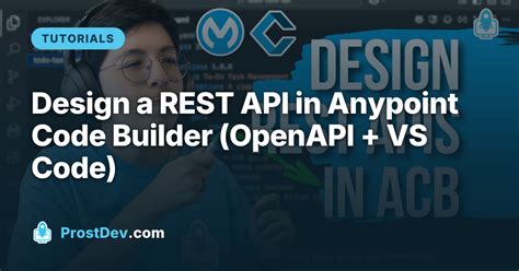 Design A Rest Api In Anypoint Code Builder Openapi Vs Code Prostdev