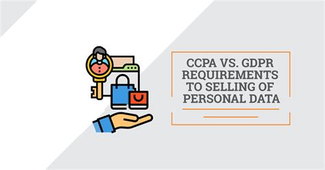 gdpr requirements to selling of personal data ccpa vs gdpr